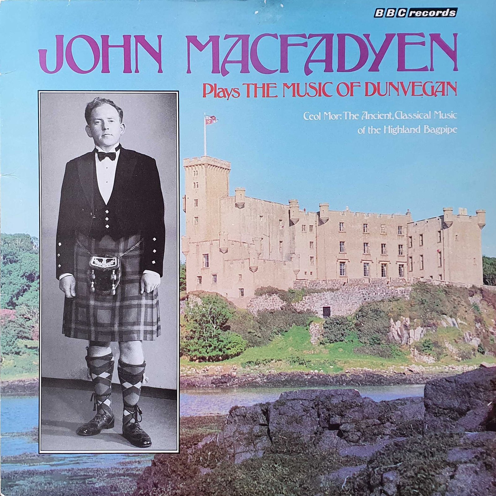 John MacFadyen: Plays the Music of Dunvegan